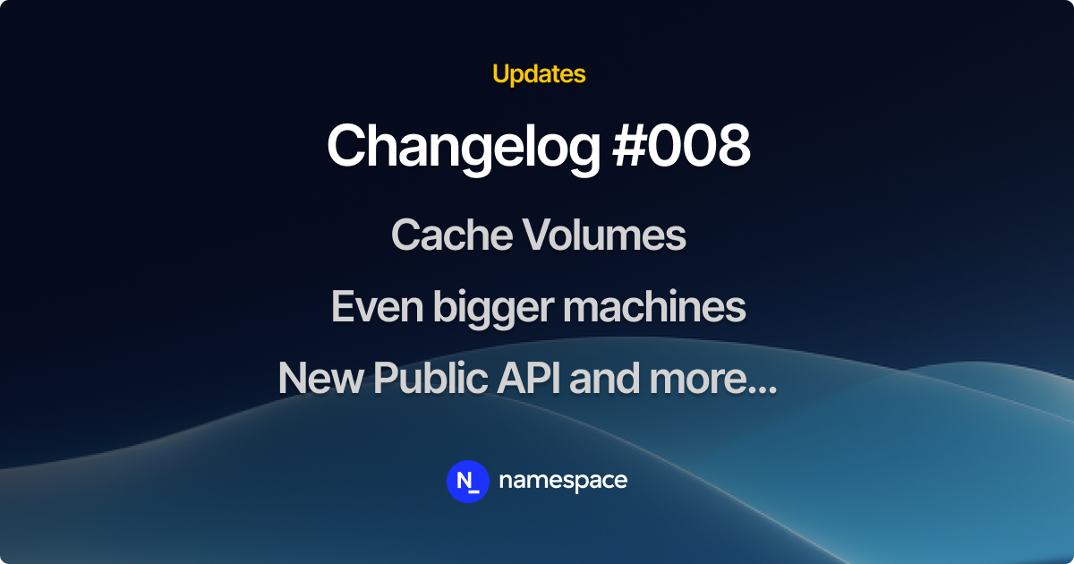 Namespace: Changelog #008